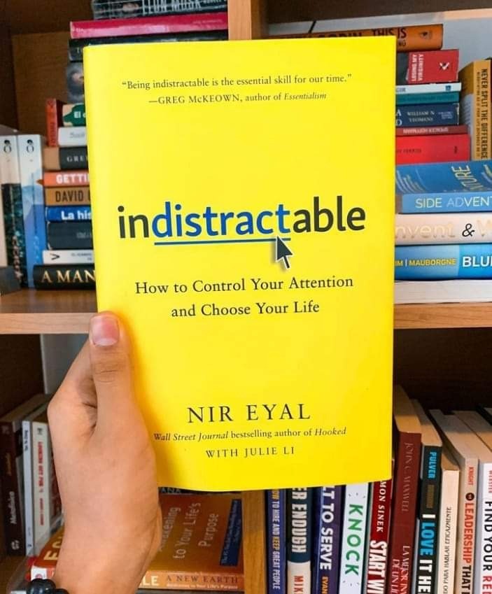 10 Lessons From Indistractable by Nir Eyal • Neperos