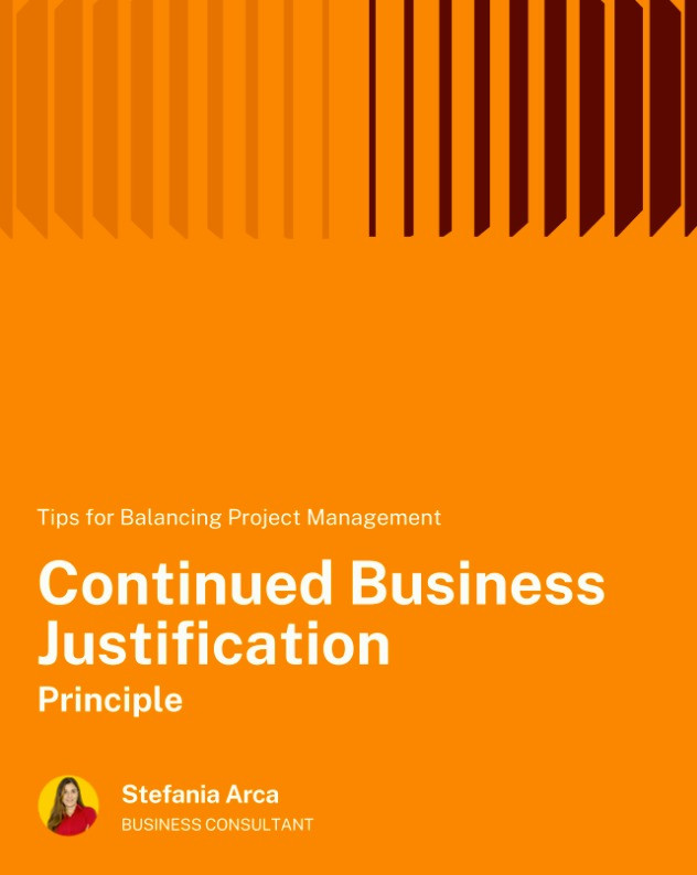 🚀 Continued Business Justification: A Key Principle in Project ...